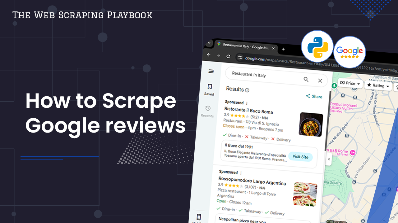 How to Scrape Google Reviews With Python & Selenium | ScrapeOps